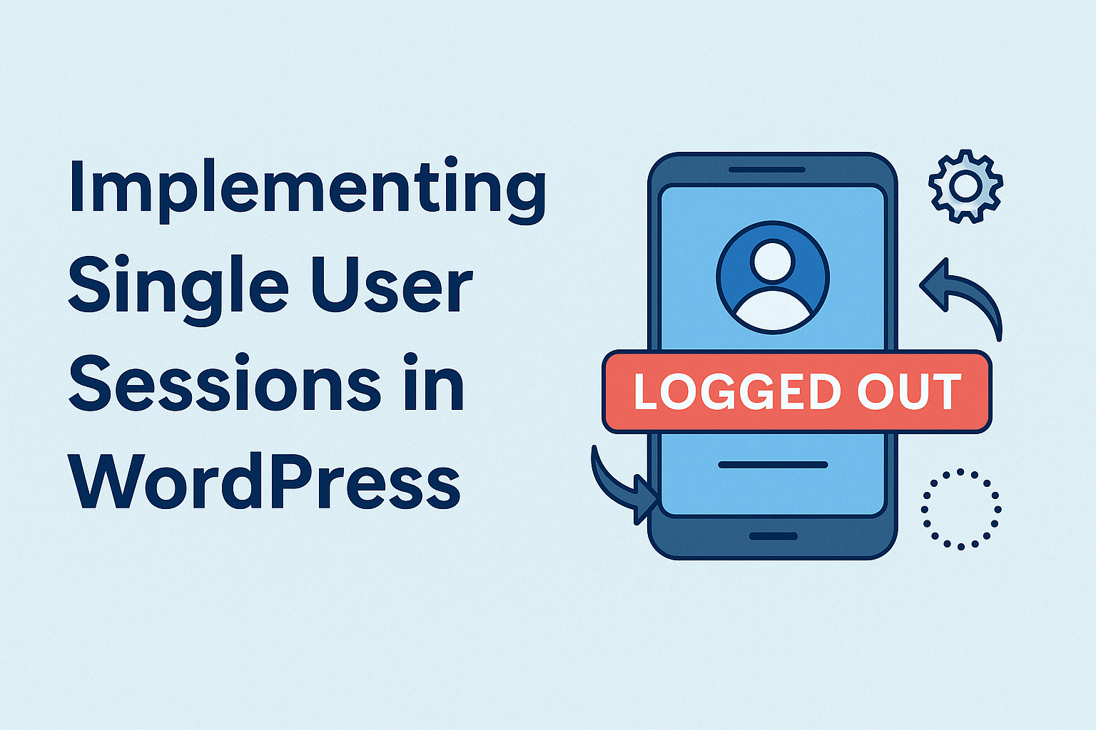 How to Force Logout Previous Device WordPress When User Logs in Again ...
